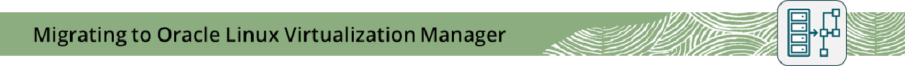 Oracle Linux Virtualization Manager · Oracle Linux Training Station